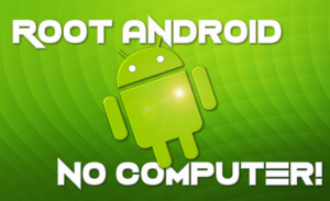 How to Root Android Smartphone without Computer: The Best Rooting Apps ...