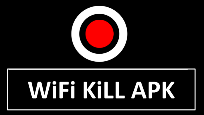 Download Latest version of WiFi Kill APK for Android - Bosstechy